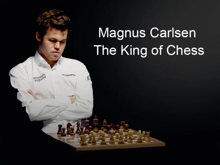 Magnus Carlsen The King of Chess